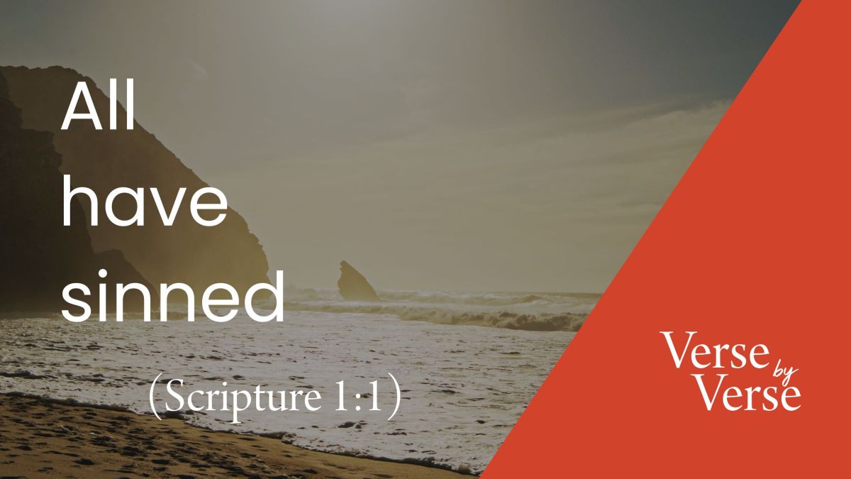 All Have Sinned (Romans 3:23)