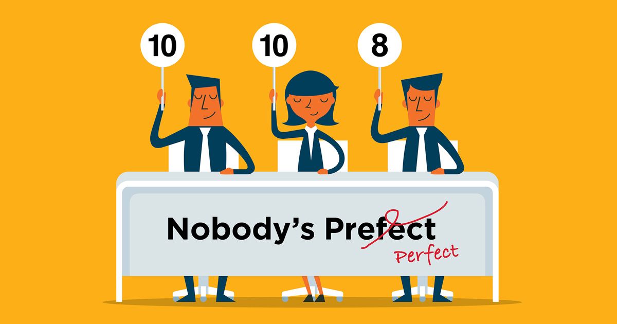 Nobody’s Perfect