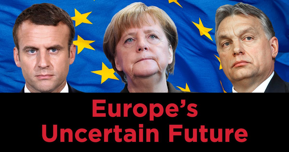 Europe’s Uncertain Future