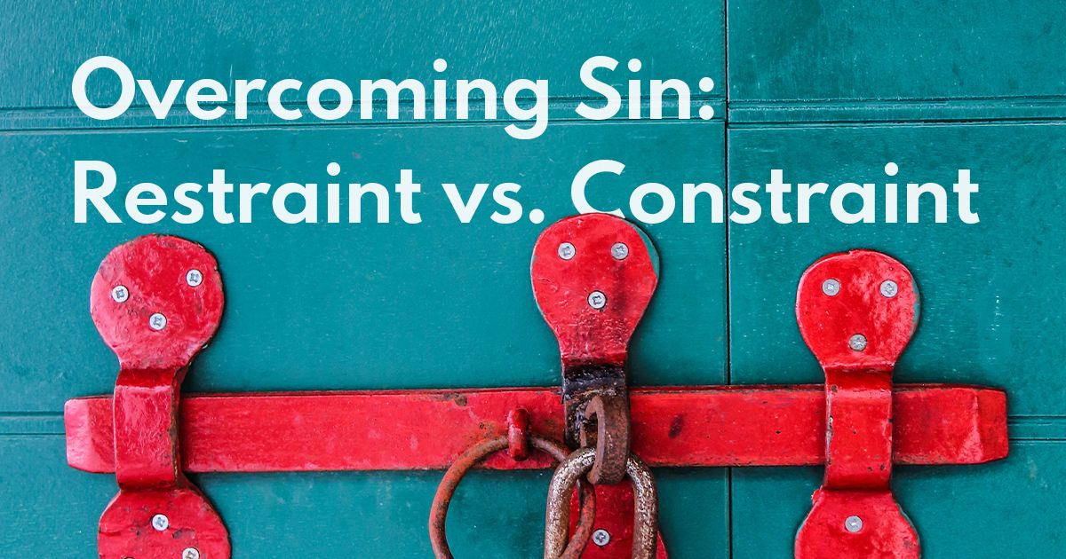 Self-Control and Overcoming Sin