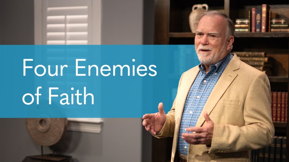 Four Enemies of Faith