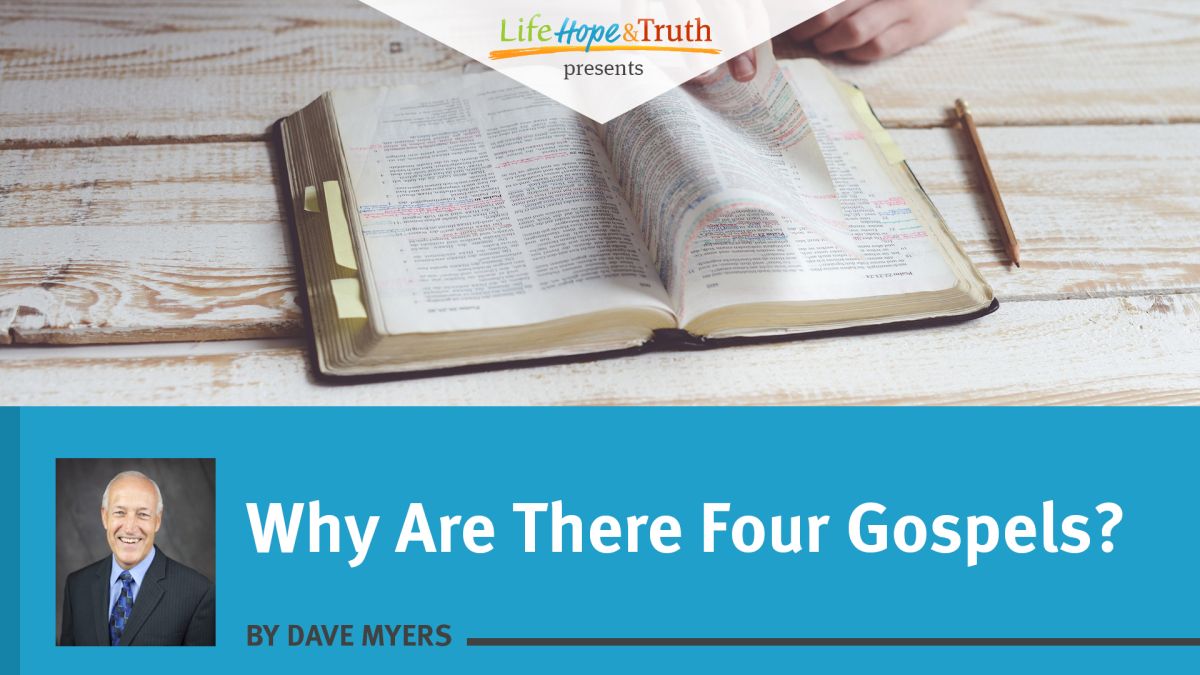 Why Are There Four Gospels?